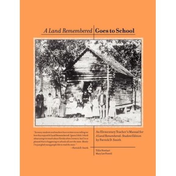 Patrick D. Smith | Other | A Land Remembered Goes To School Patrick D ...